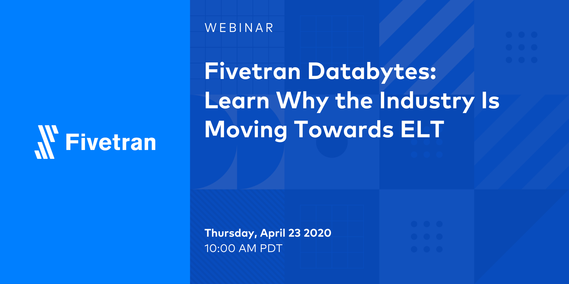 Fivetran Databytes: Learn Why the Industry Is Moving Towards ELT