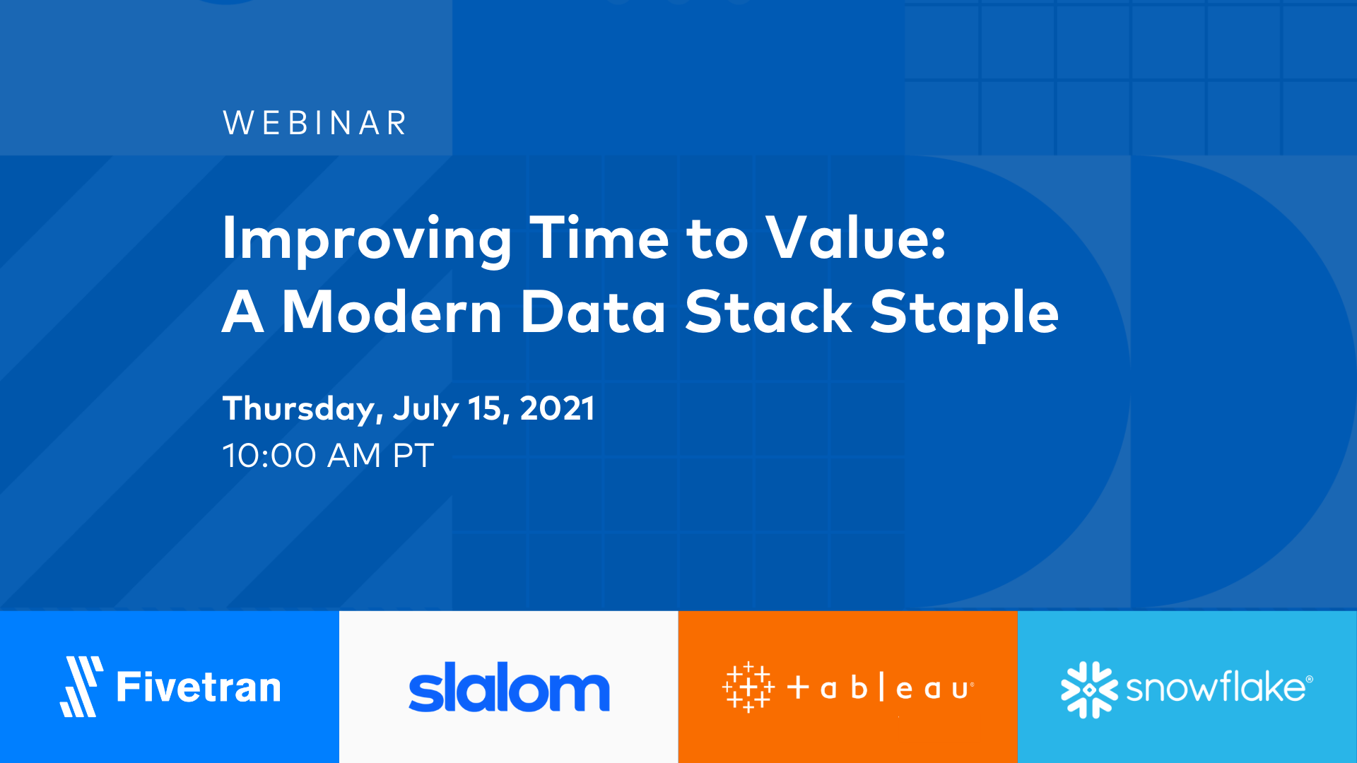 Improving Time to Value: A Modern Data Stack Staple